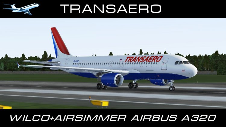 Files - Wilco+AirSimmer A320 Transaero - Avsim.su